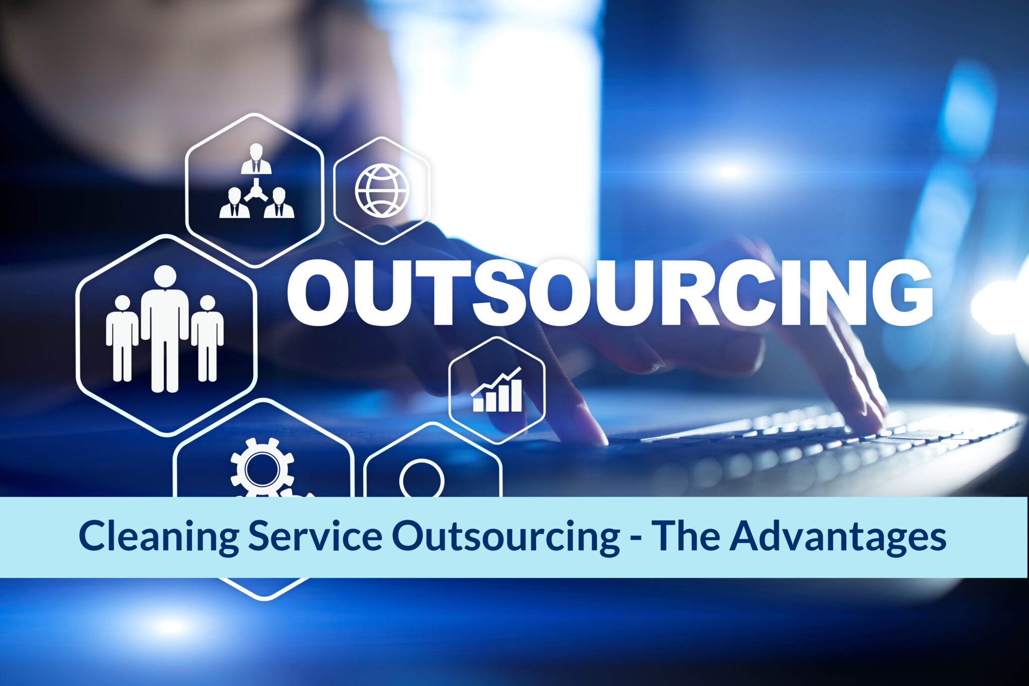 Cleaning Service Outsourcing - The Advantages - Supreme Maintenance ...